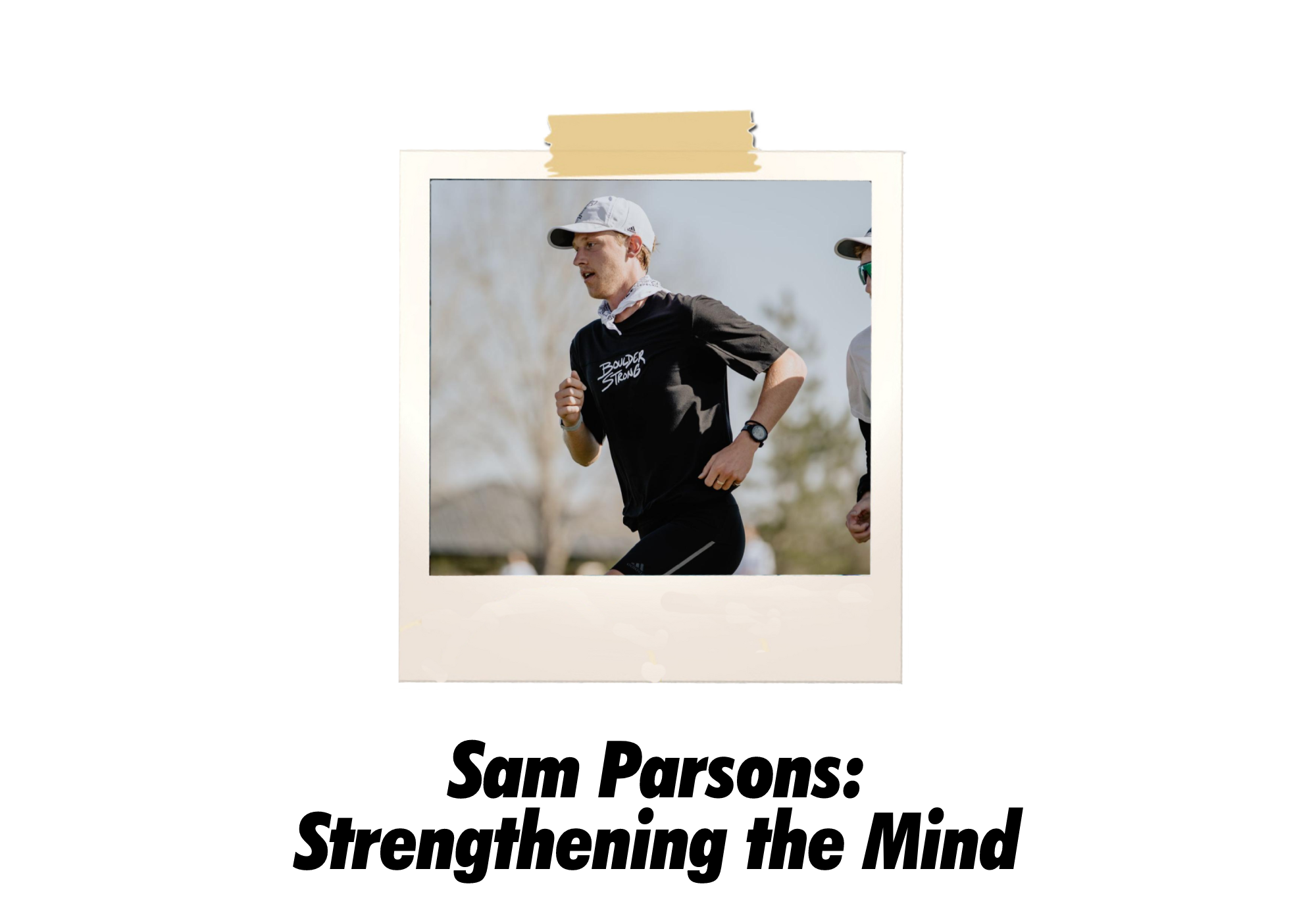 Sam Parsons: Strengthening the Mind – The Harrier